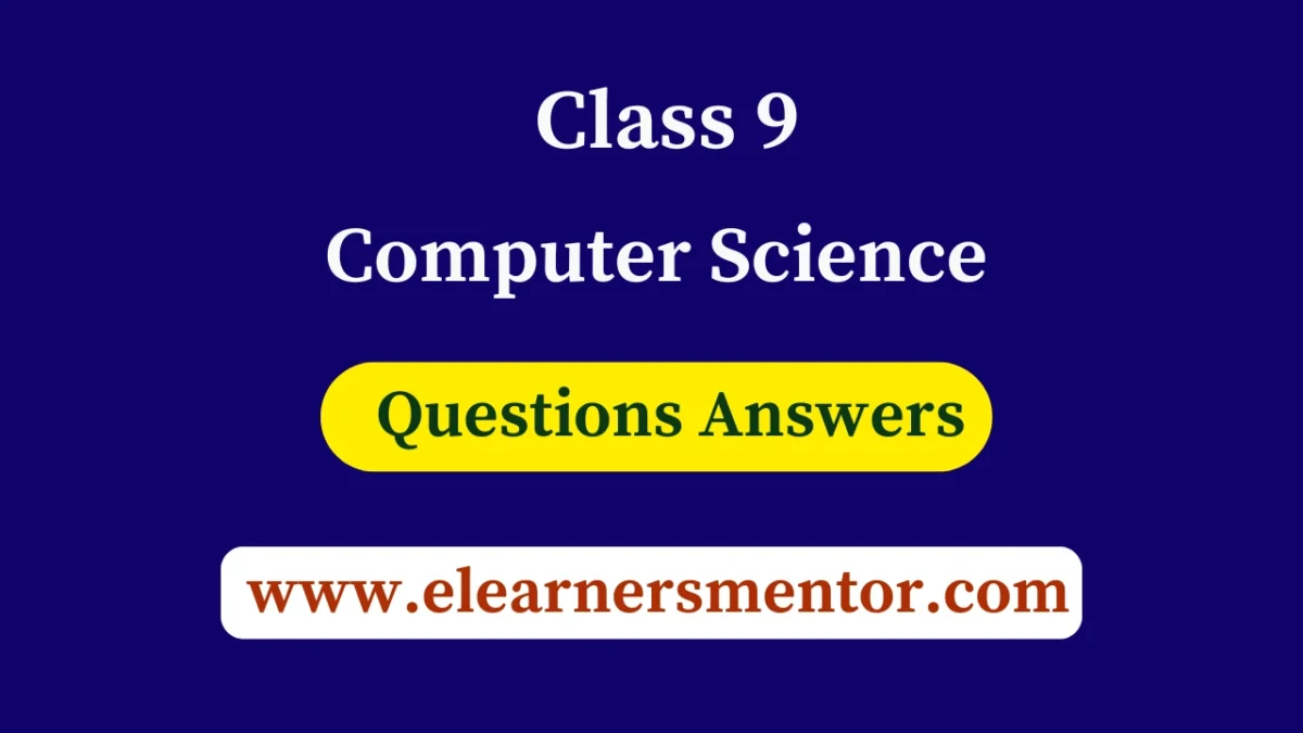 SEBA class 9 computer science questions answers : elearners mentor